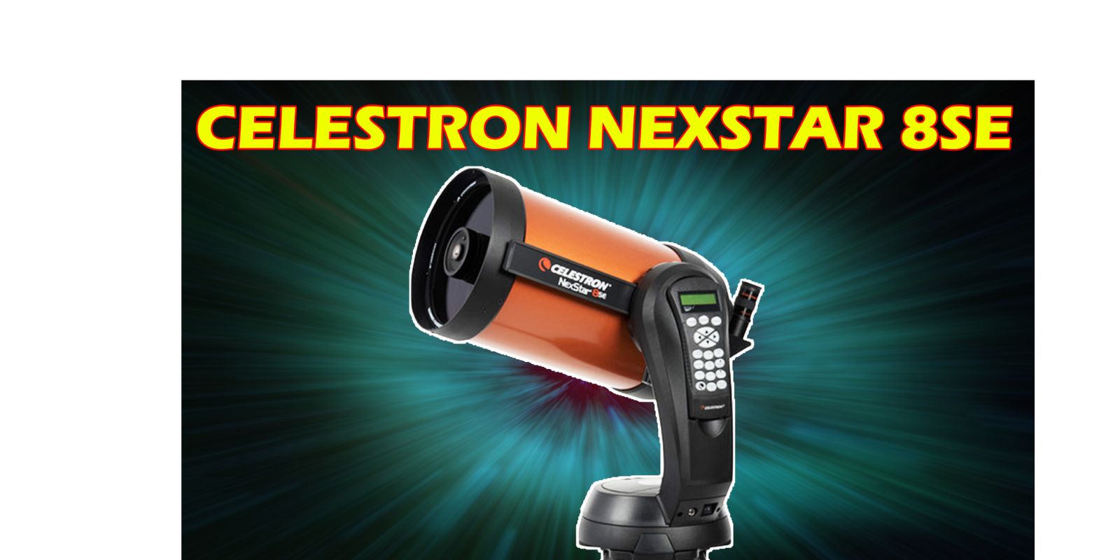 The Incredible Celestron NexStar 8SE Computerized Telescope - Full ...